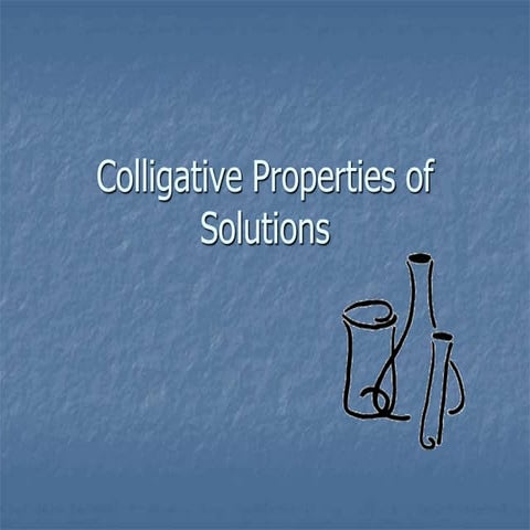 solutions g Colligative prop.ppt