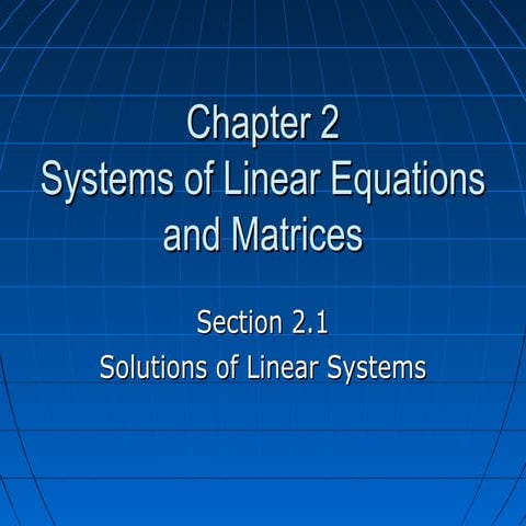 Solutions of linear systems (2.1 old) | PPT