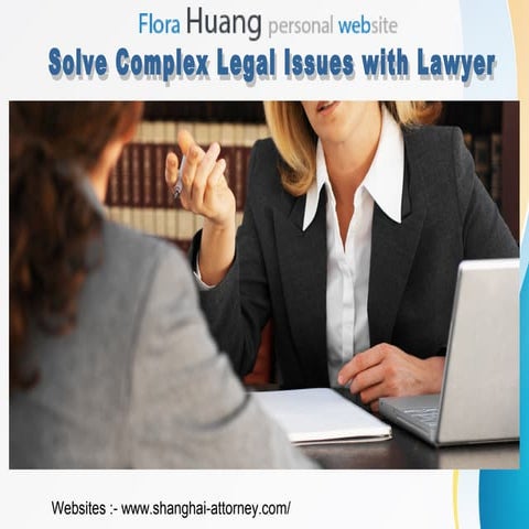 Solve Complex Legal Issues with Lawyer | PPT