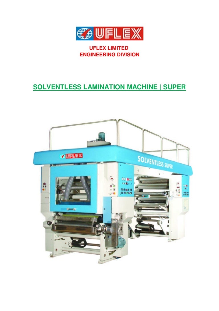 Solventless lamination machine (super)