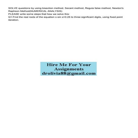 Solve Questions By Using Bisection Method Secant Method Repdf 4482