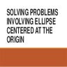 Solving-Applied-Problems-Involving-Ellipses.pptx