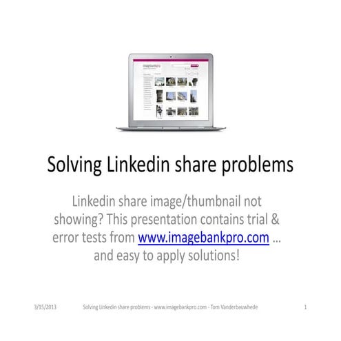 Solving linkedin share problems | PPT