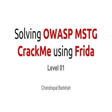 Solving OWASP MSTG CrackMe using Frida | PPT