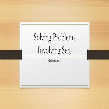 Problem solving involving sets | PPTX