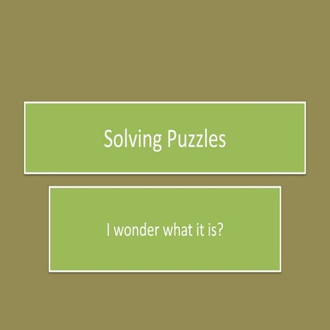 Puzzles | PPTX | Games and Puzzles | Hobbies & Interests