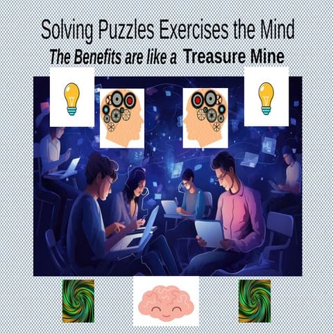 Solving Puzzles Exercises the Mind.pptx (Texts in English) | PPTX