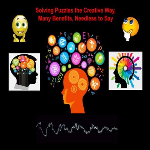 Solving Puzzles the Creative Way... | PPT