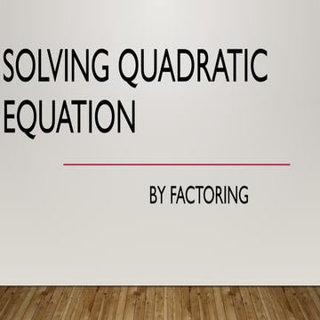 Solving Quadratic Equation njiujikkk.pptx