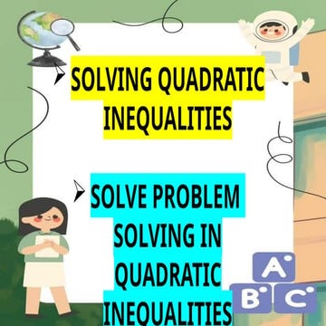 SOLVING QUADRATIC INEQUALITIES-Grade 9.pptx