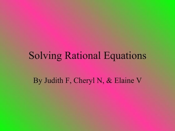 Solving rational equations | PPT