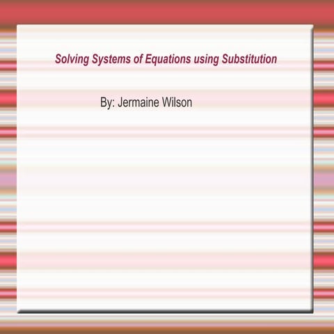Solving System of Equations using Substution | ODP