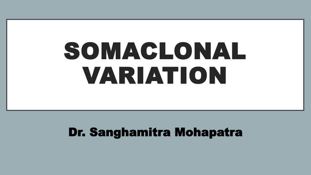 Somaclonal variation. plant biotechnologypptx | PPT Somaclonal variation. plant biotechnologypptx | PPT