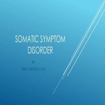 SOMATIC SYMPTOM DISORDER somatosensory .pptx