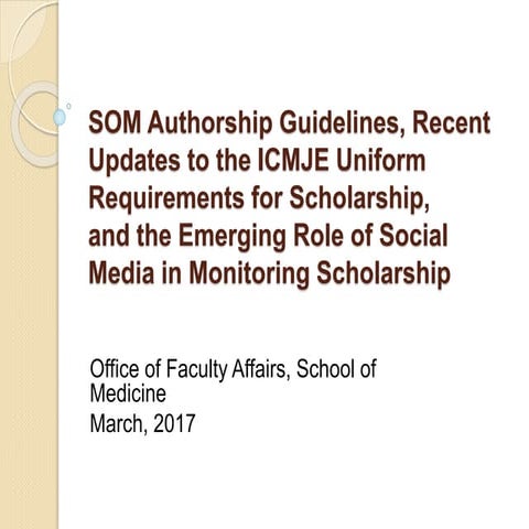 Som authorship guidelines jan 2017 updates | PPTX