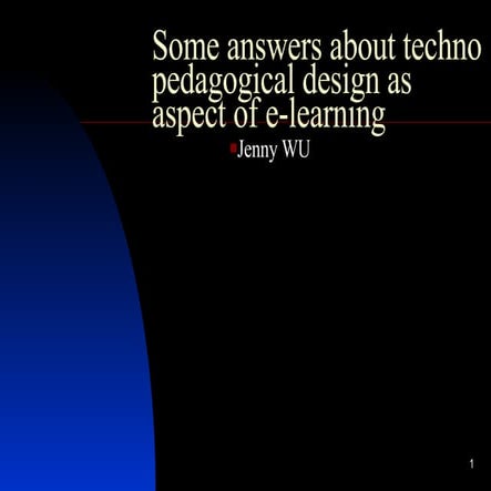 Some Answers About Techno Pedagogical Design As Aspect | PPT