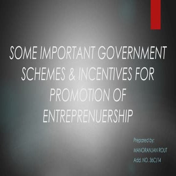 Some important government schemes & incentives for promotion | PPT