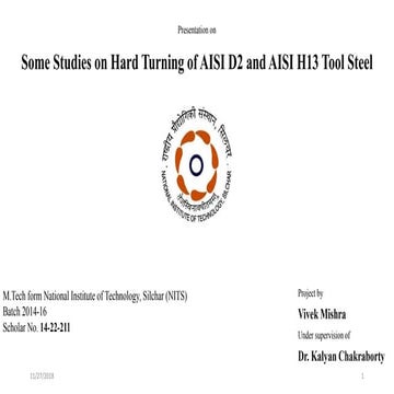 Some Studies on Hard Turning of AISI D2 and H13 Tool Steel | PPTX ...