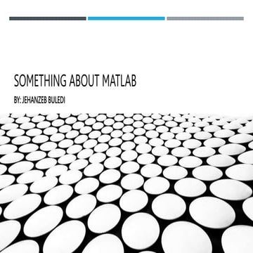 Something About Matlab Tool Matlab Softwarepptx Programming
