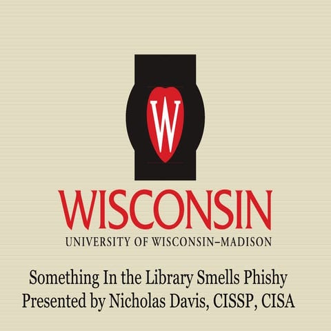 Something in the library smells phishy | PPT | Email | Internet