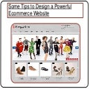 Some Tips to Design a Powerful Ecommerce Website