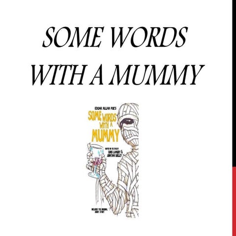 SOME WORDS WITH A MUMMY written by Edgar Allan Poe | PPTX