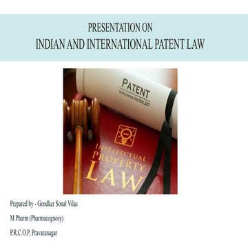 Patent - Indian and International Patent Law | PPTX