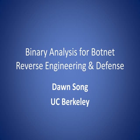 Binary Analysis For Botnet Reverse Engineeringpptx