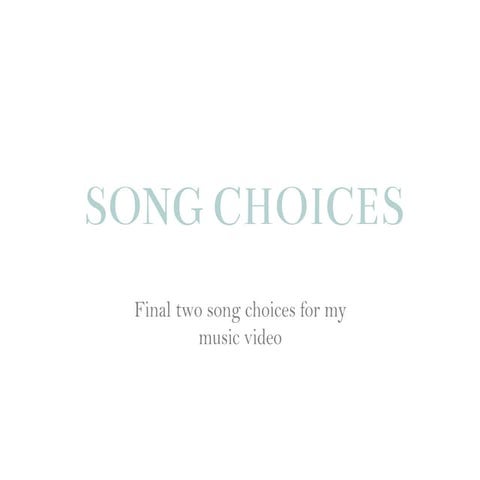 Song Choices | PPT