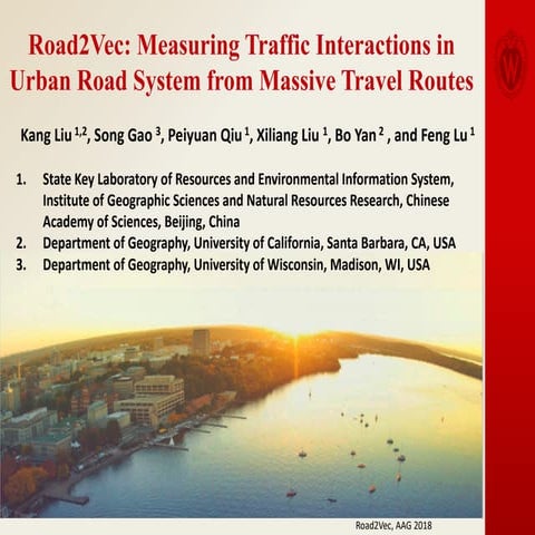 Road2Vec: Measuring Traffic Interactions in Urban Road System from ...