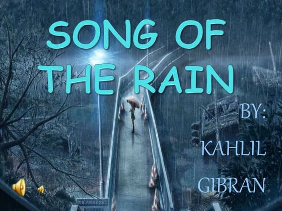 Song of the rain | PPT