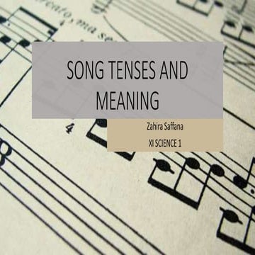 Song Lyrics Meaning and it's Tenses | PPT