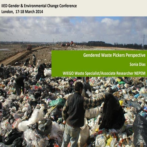 Gender and waste-picking in Brazil - Sonia Dias (WIEGO) | PPT