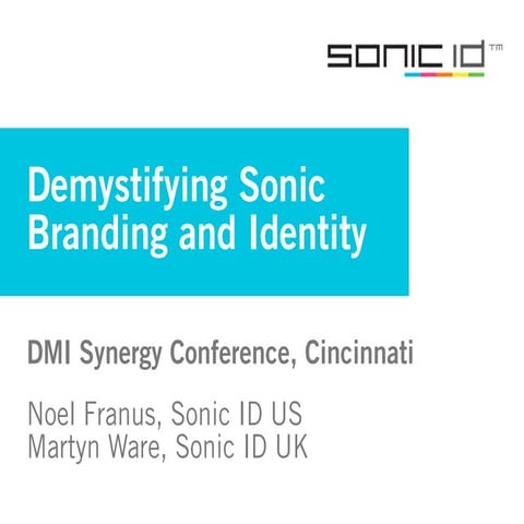 Demystifying Sonic Branding and Identity | PDF