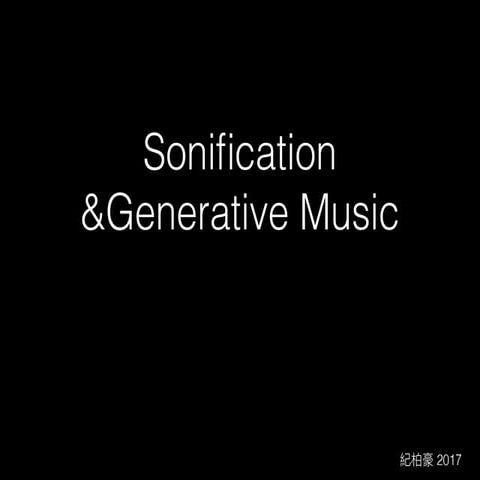 Sonification and Generative music | PDF