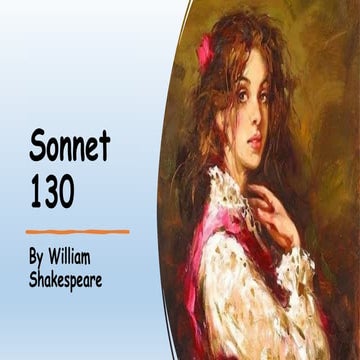 Sonnet 130 by William Shakespeare summary and analysis | PPTX | Perfume ...
