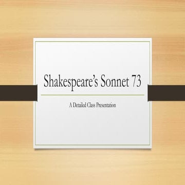 Sonnet_73_Expanded_Shakespeare Presentation | PPTX