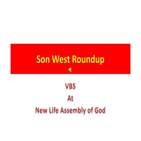 Son west roundup final | PPSX