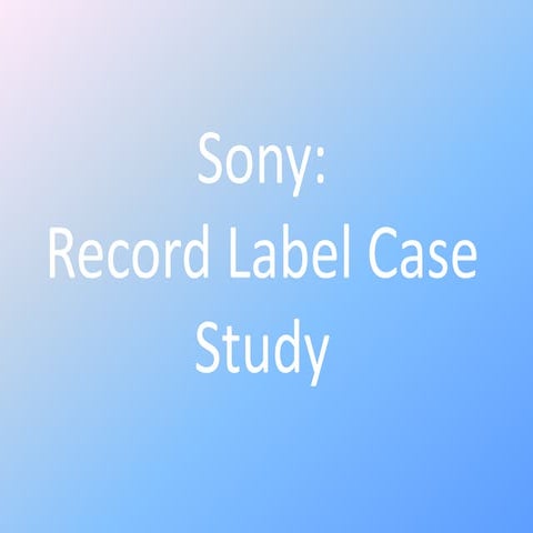 Sony Music Case Study | PPTX