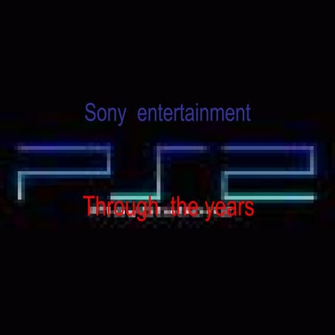 Sony entertainment | PPT