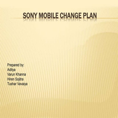 Sony mobile communication change plan | PPT