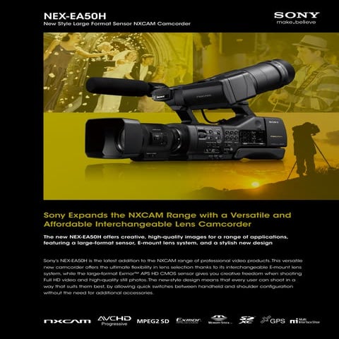 Sony nex ea50 h brochure | PDF