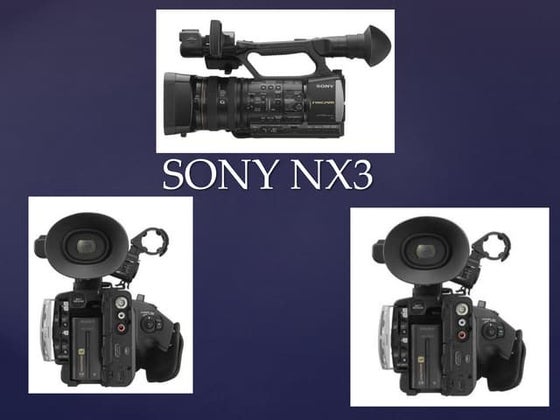 Sony nx3 | PPT