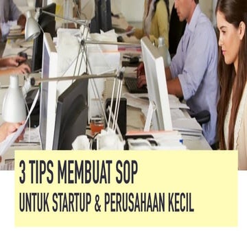 3 Tips SOP untuk Startup dan Perusahaan Kecil | PDF