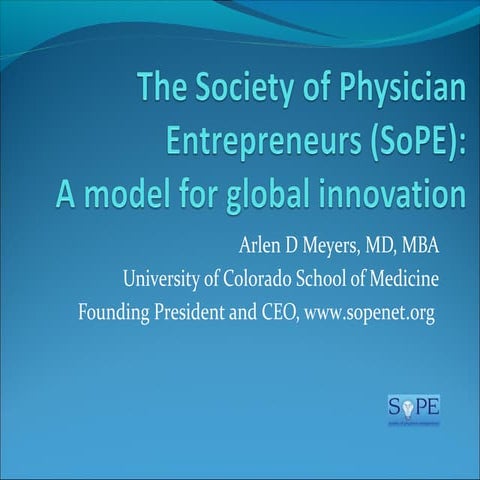 The Society Of Physician Entrepreneurs (So Pe) | PPT
