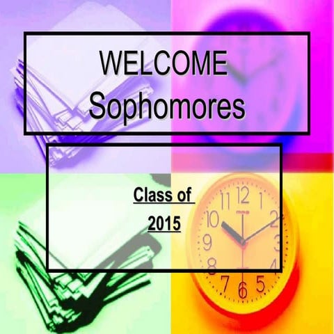Sophomore Presentation - Eastwood High School | PPT