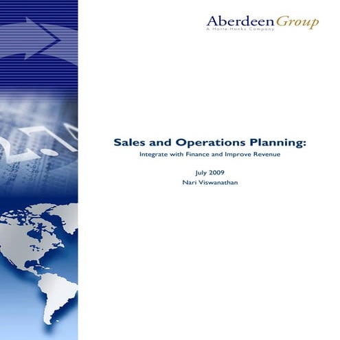 Sales and Operations Planning: Integrate with Finance and Improve ...
