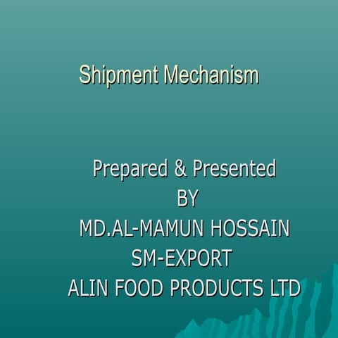 Shipment mechanism export | PPT