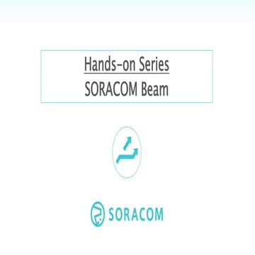 SORACOM-Global Hands-on Series: SORACOM Beam | PDF