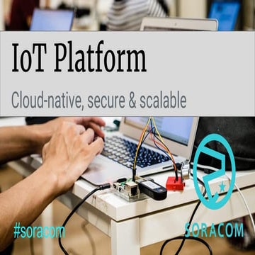 Soracom Iot Platform Introduction Pdf